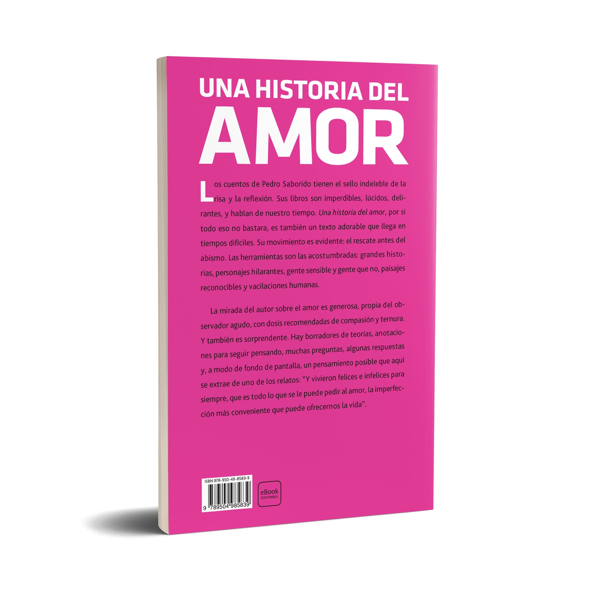 Una historia del amor - Pedro Saborido – Planeta de Libros Argentina