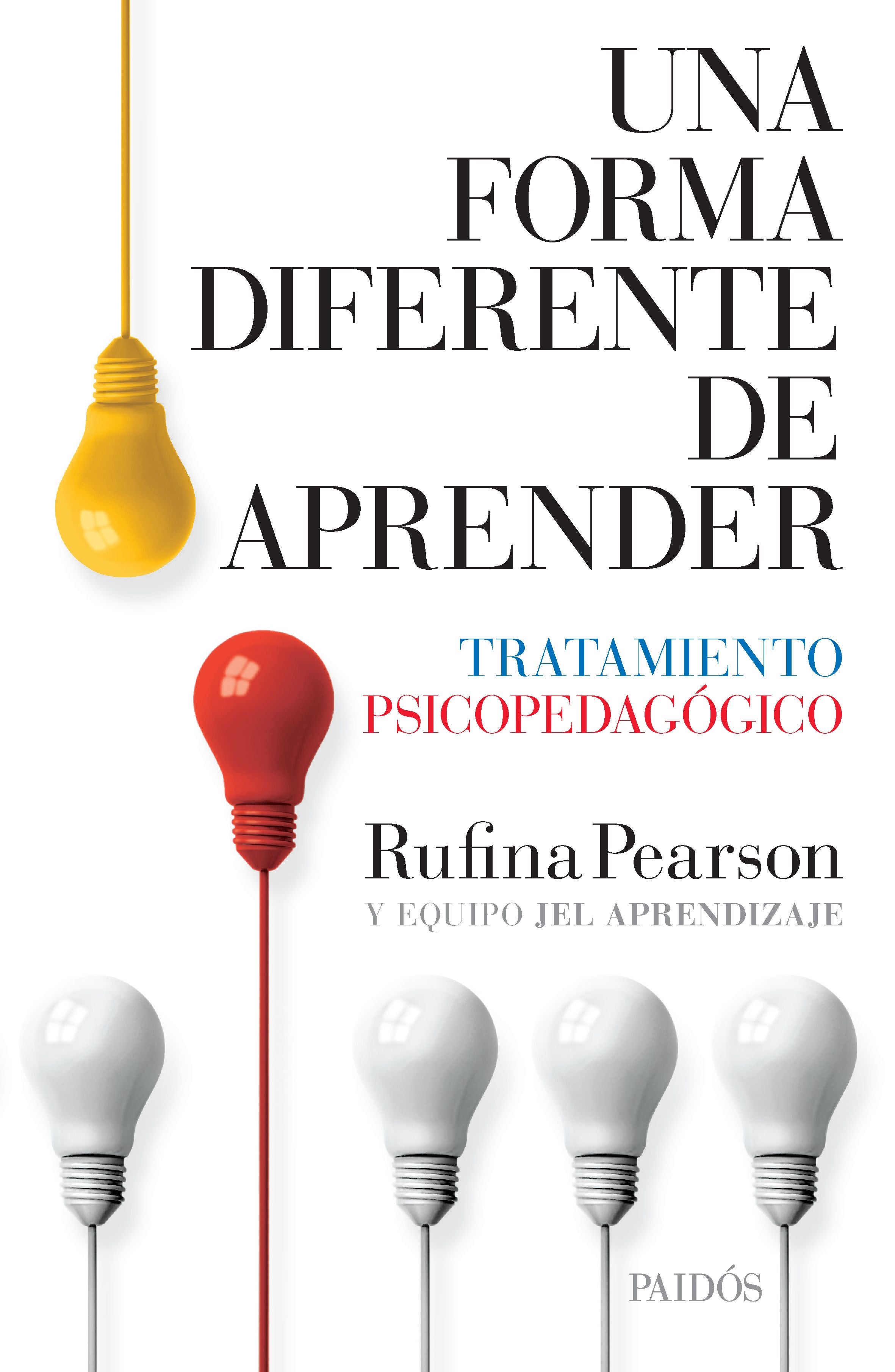 Una forma diferente de aprender - María Rufina Pearson - IMPRESIÓN A D – Planeta de Libros Argentina