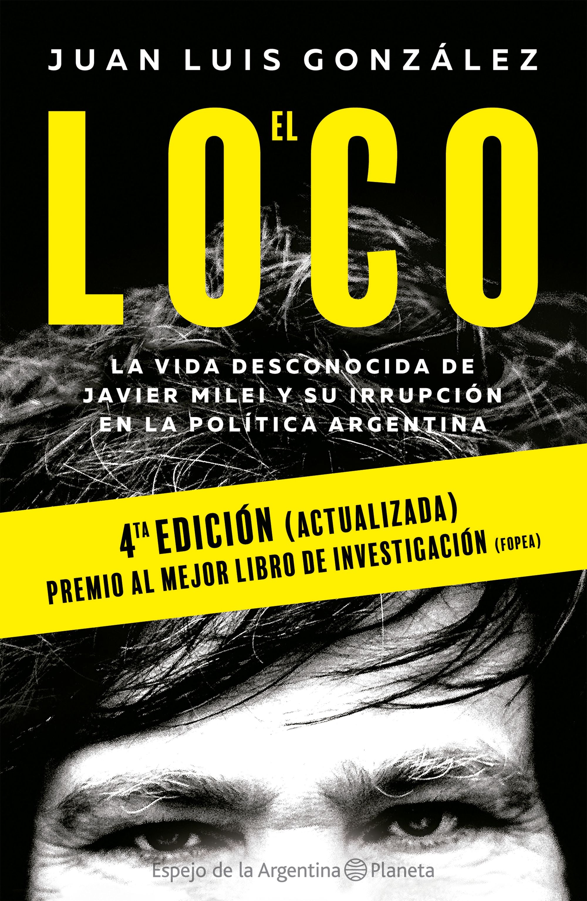El loco. Nueva edición - Juan Luis González - IMPRESIÓN A DEMANDA ...