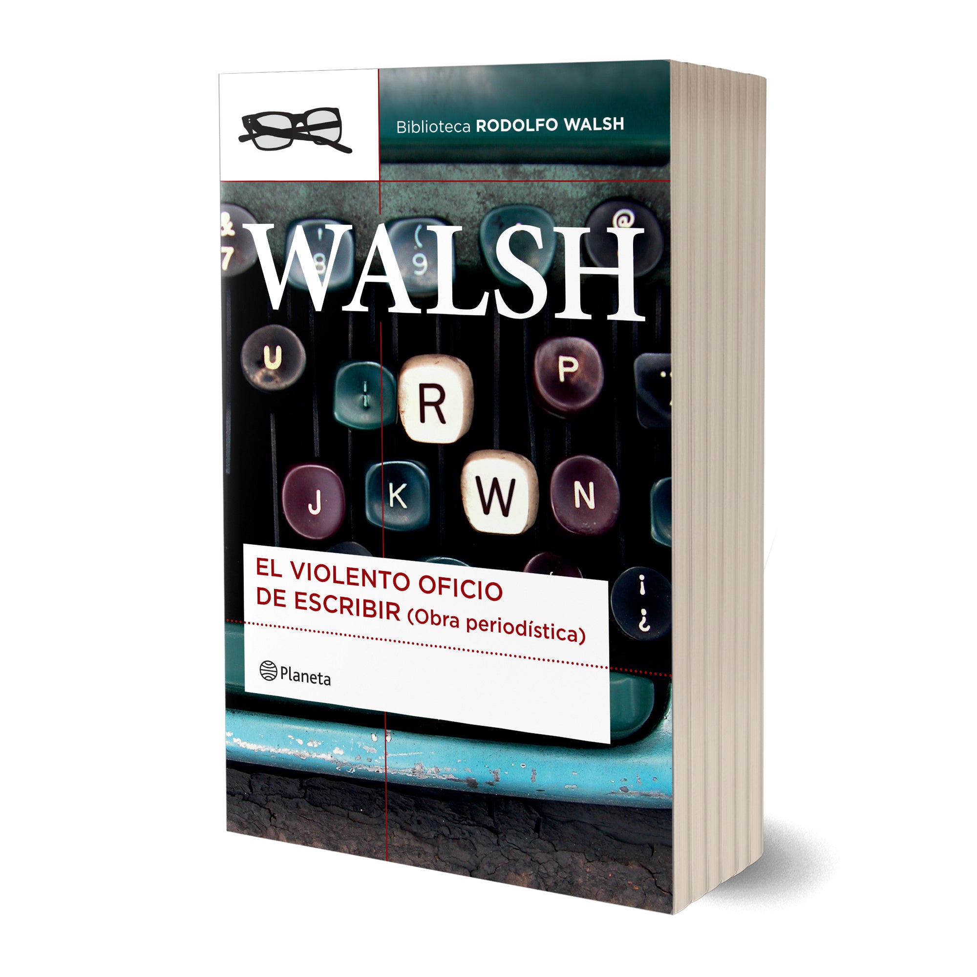 El violento oficio de escribir – Planeta de Libros Argentina