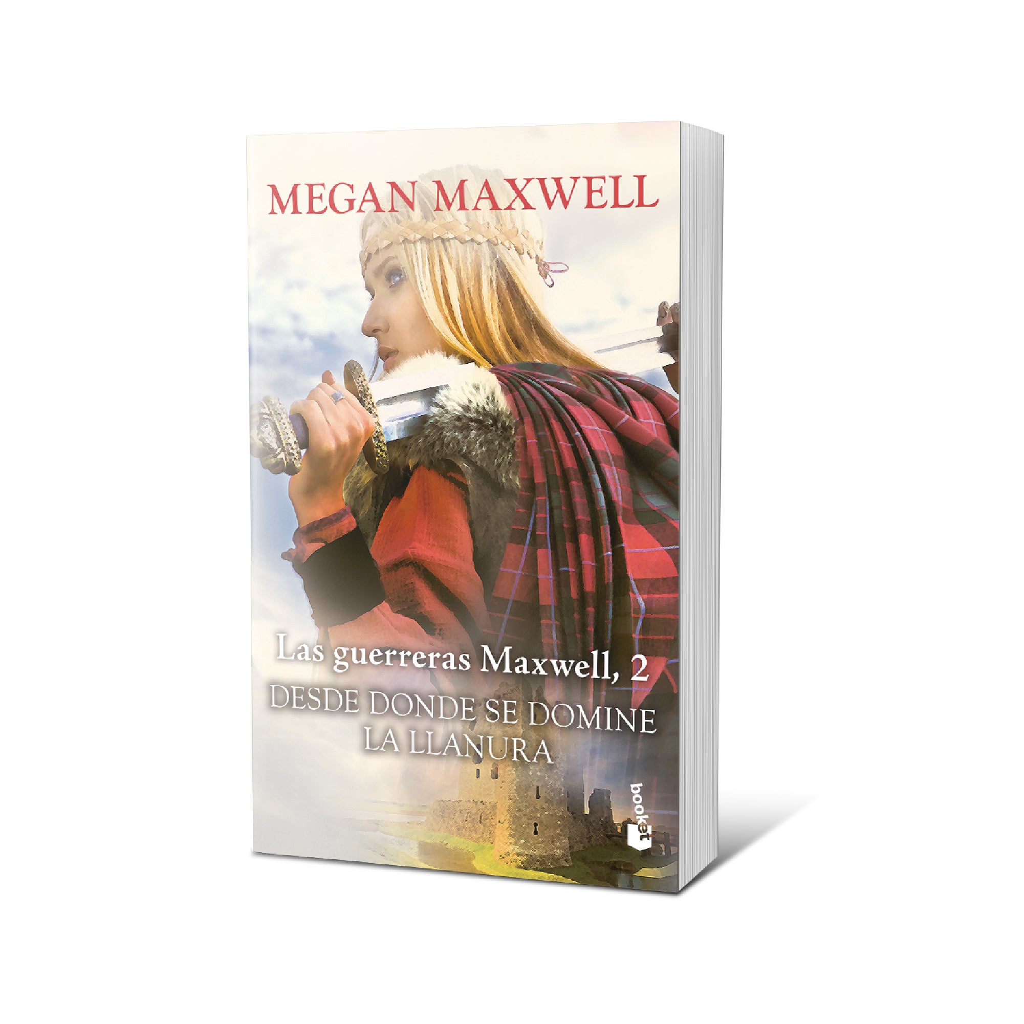 Las Guerreras Maxwell, 2. Desde donde se domine la llanura - Megan Max ...