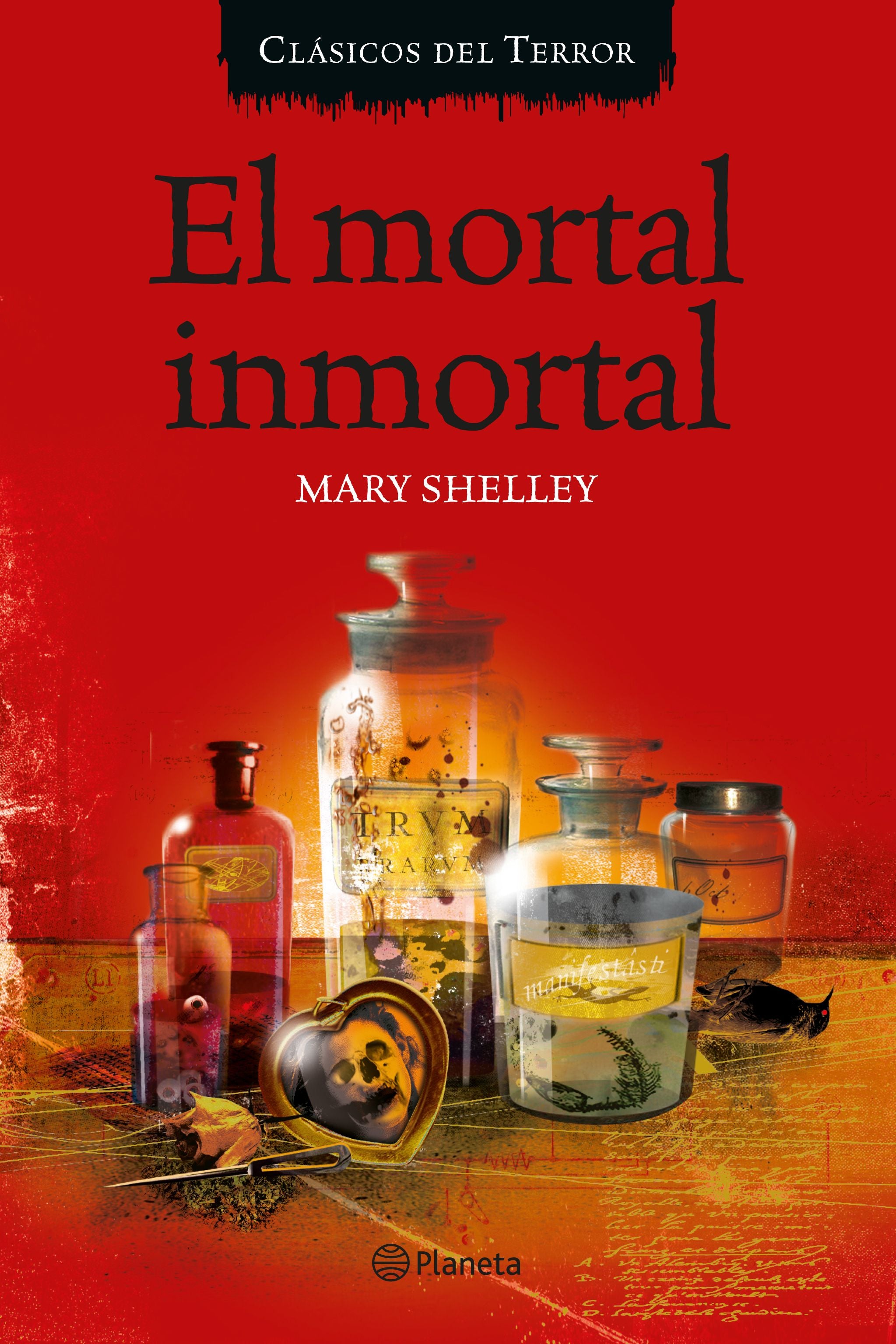 El mortal inmortal - Mary Shelley – Planeta de Libros Argentina