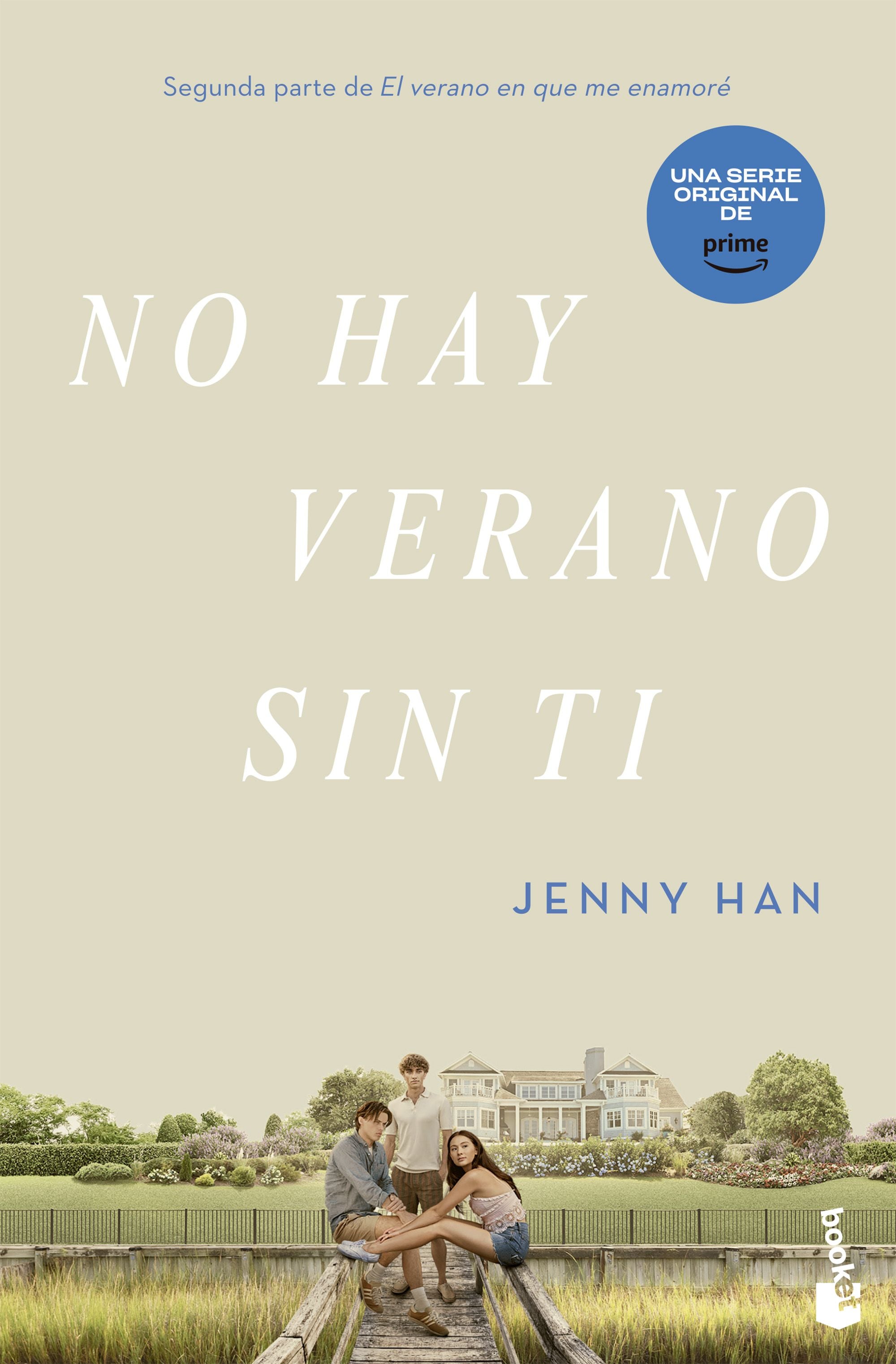 No hay verano sin ti - Jenny Han – Planeta de Libros Argentina