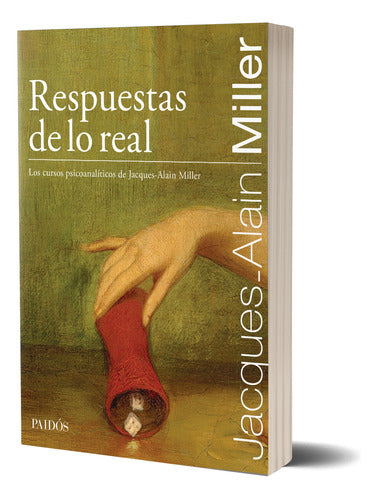 Respuestas de lo real – Planeta de Libros Argentina